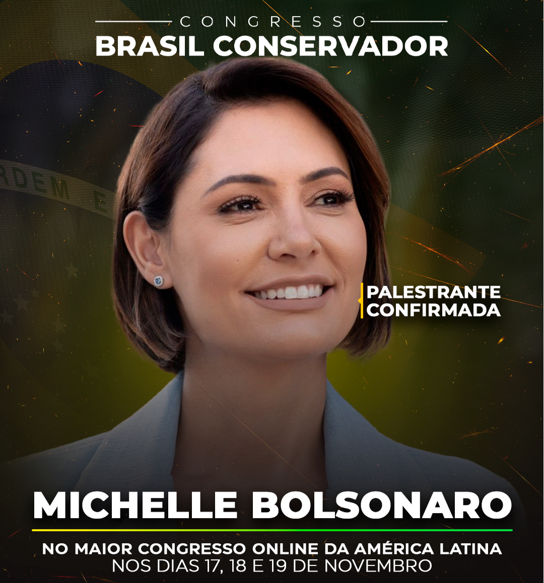 Michelle Bolsonaro confirma participação no Congresso Brasil ...